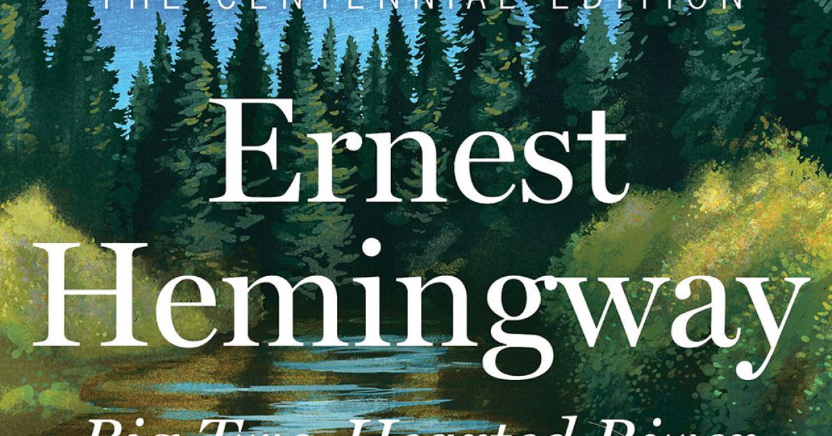 Book: Big Two-Hearted River | Outside Bozeman