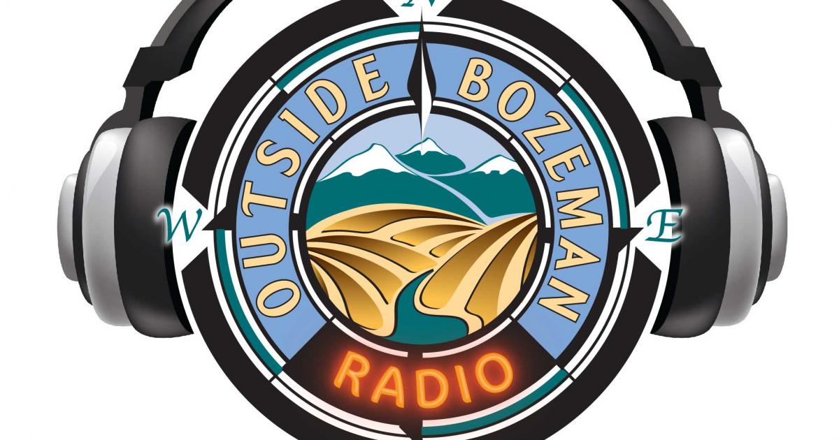 O/B Podcast | Outside Bozeman