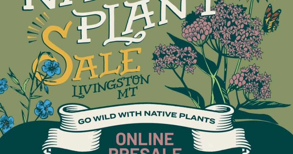 Native Plant Sale & Community Education | Outside Bozeman