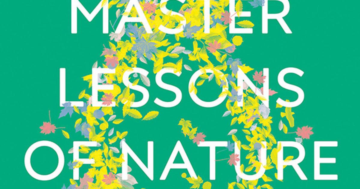 Book: The Eight Master Lessons of Nature | Outside Bozeman