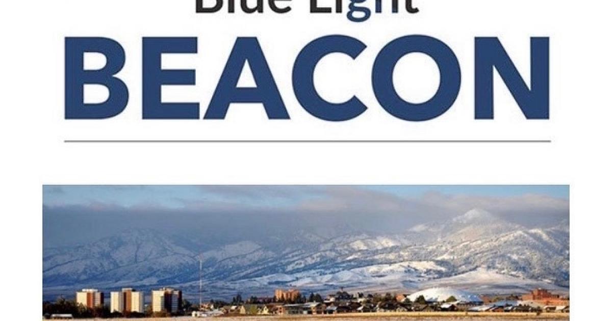 Blue Light Beacon | Outside Bozeman